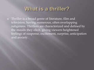 Thriller genre conventions | PPTX