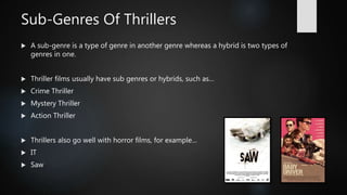 Thriller genre research | PPTX