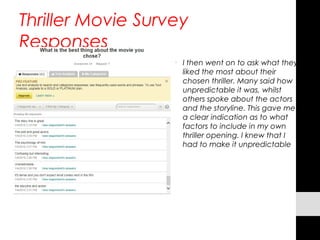 Thriller movie survey responses | PPT