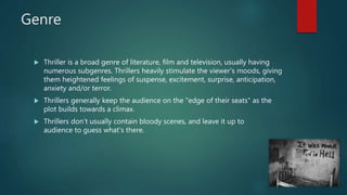 Thriller powerpoint | PPTX