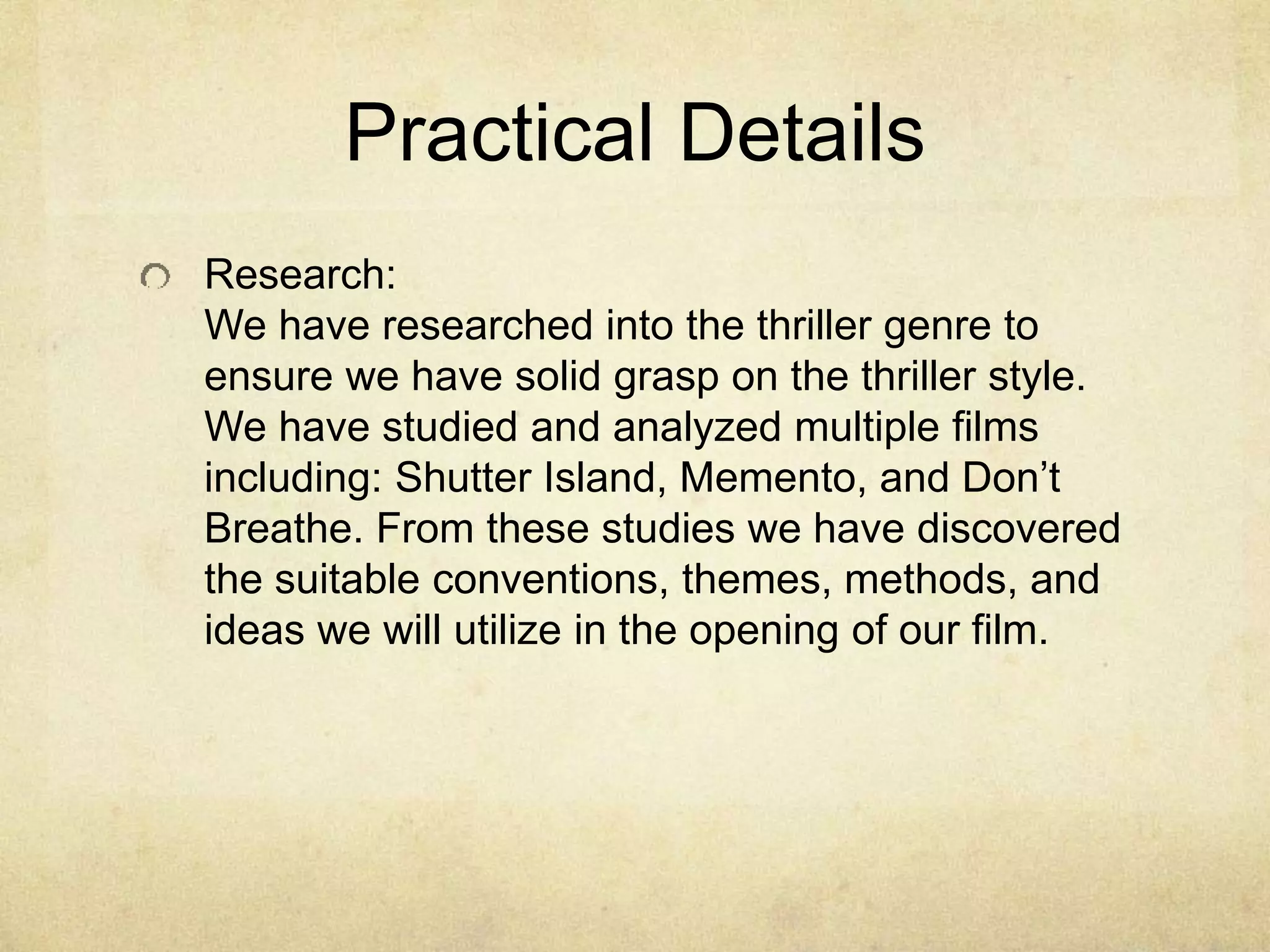 Thriller Final Ideas | PPT