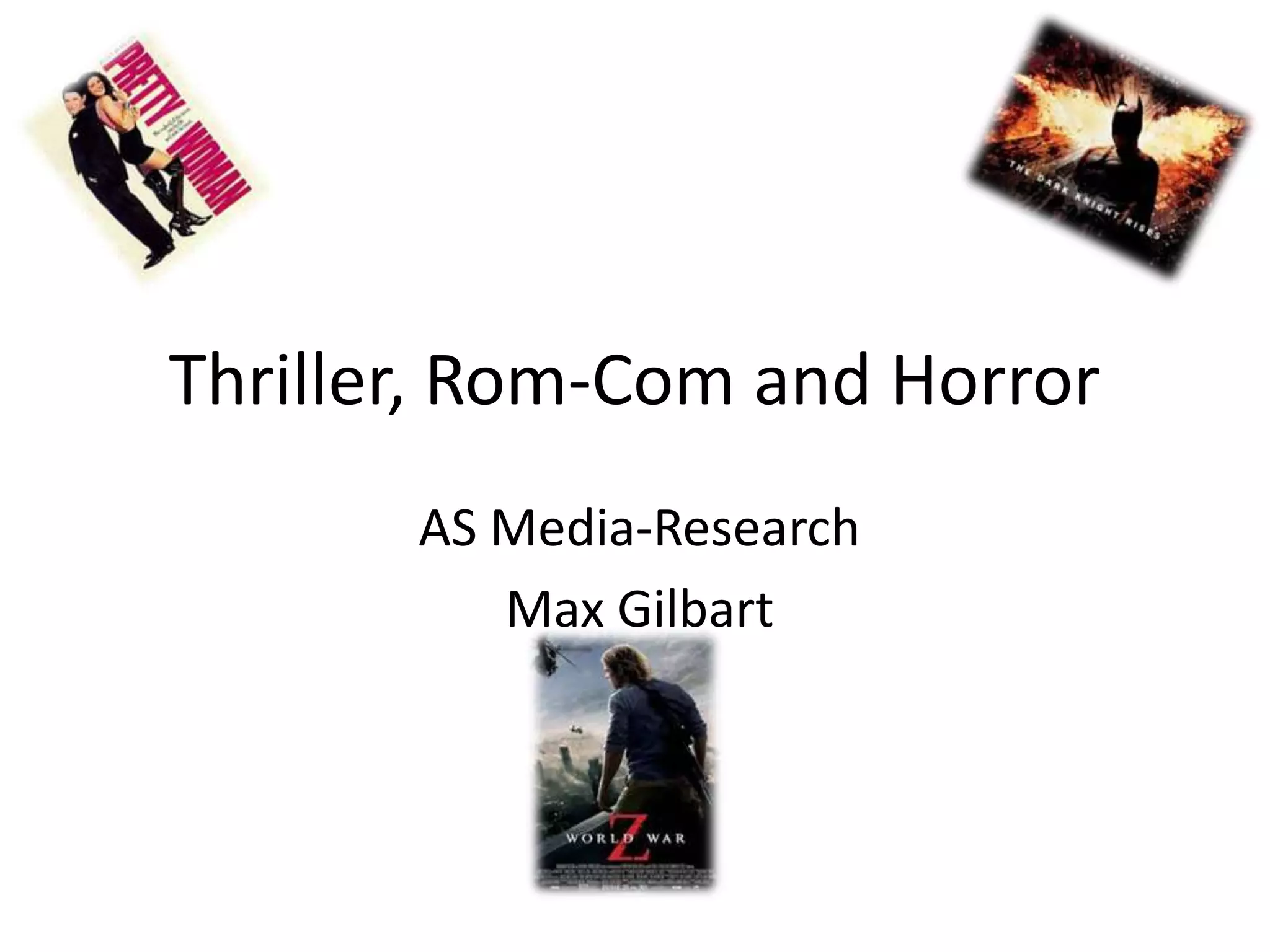 Thriller, rom com and horror presentation | PPT