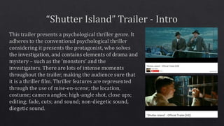 Thriller trailers - Analysis | PPTX | Movies | Entertainment