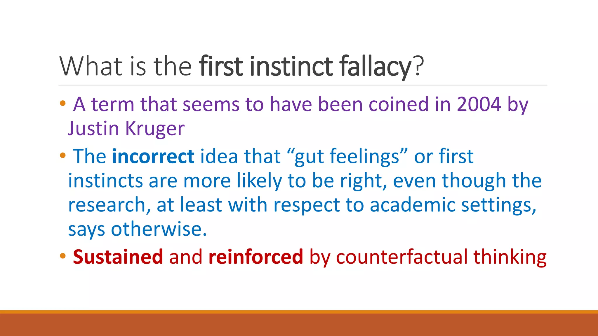 A Review of “Counterfactual thinking and the first instinct fallacy” by ...