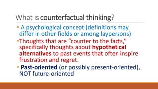A Review of “Counterfactual thinking and the first instinct fallacy” by ...