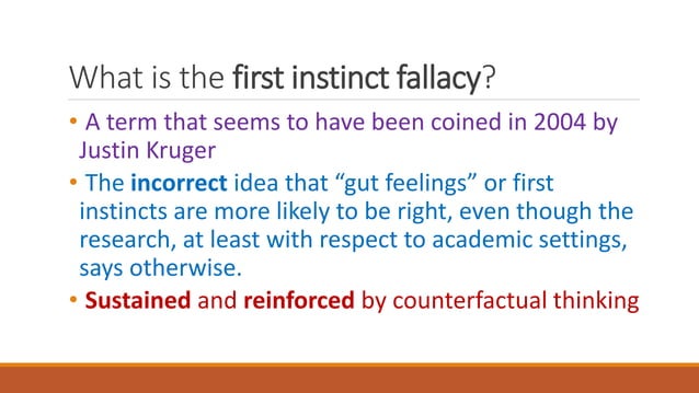 A Review of “Counterfactual thinking and the first instinct fallacy” by ...