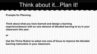 Thrive Blended Learning | PPT