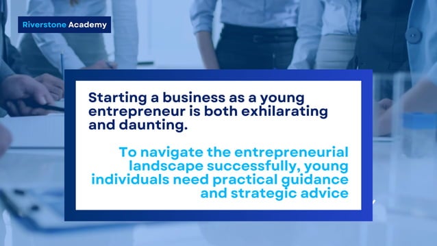 Unlocking Success: Thriving as a Young Entrepreneur | PDF