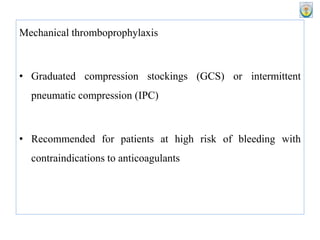 Thrombo-prophylaxis in Critical Care | Jindal chest clinic | PPT