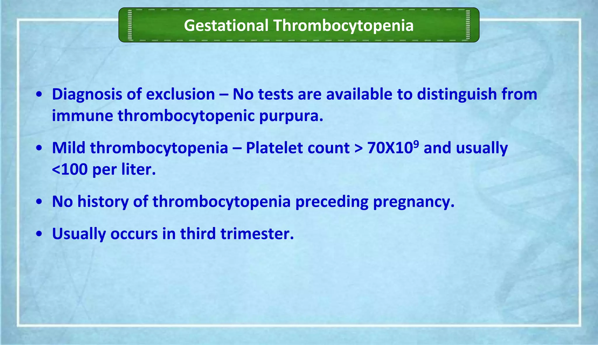 Thrombocytopaenia in pregnancy | PPT