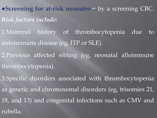 Neonatal thrombocytopenia clinical .pptx