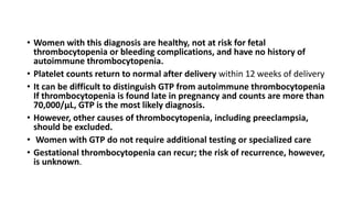 Thrombocytopenia during pregnancy | PPTX