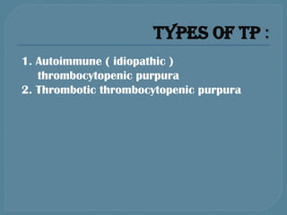 THROMBOCYTOPENIC THROMBOCYTOPENIC THROMBOCYTOPENIC | PPTX