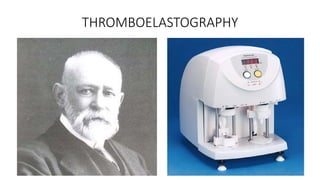 Thromboelastography | PPTX
