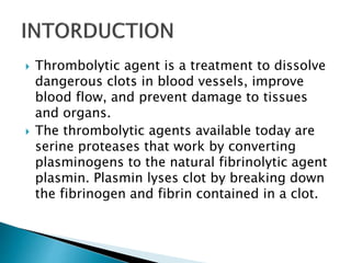 Thrombolytic agent | PPTX