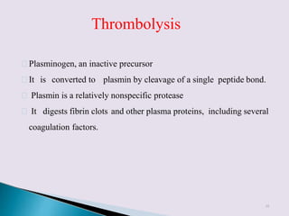 Thrombolytics and Fibrinolytics | PPTX
