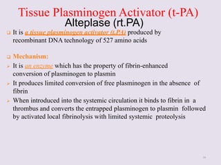 Thrombolytics and Fibrinolytics | PPTX