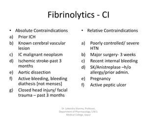 Thrombolytics or Fibrinolytics | PPTX