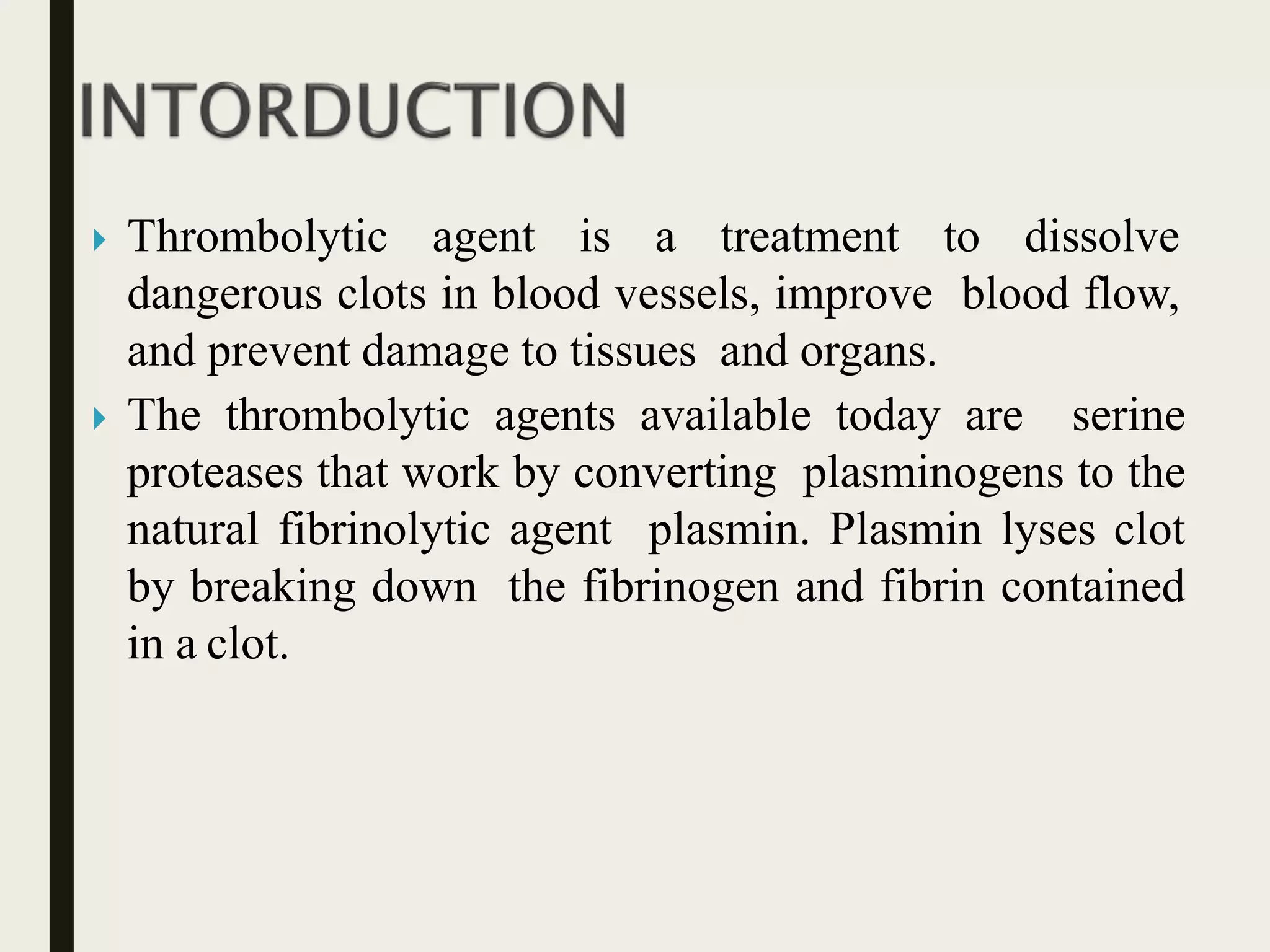 Thrombolytics agents | PPTX