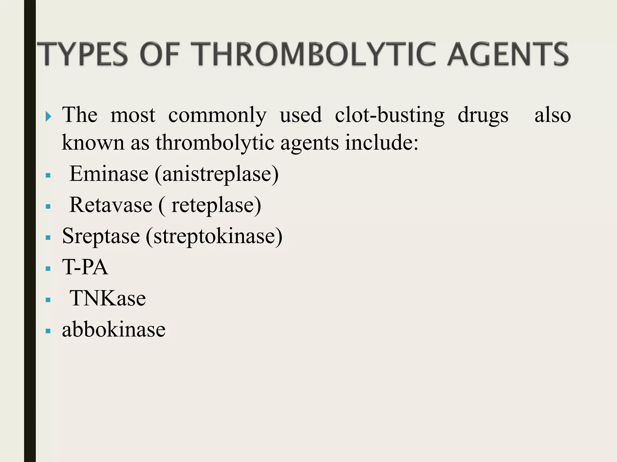 Thrombolytics agents | PPTX
