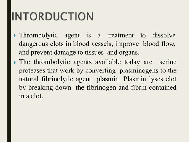 Thrombolytics agents | PPTX | Blood Disorders | Diseases and Conditions