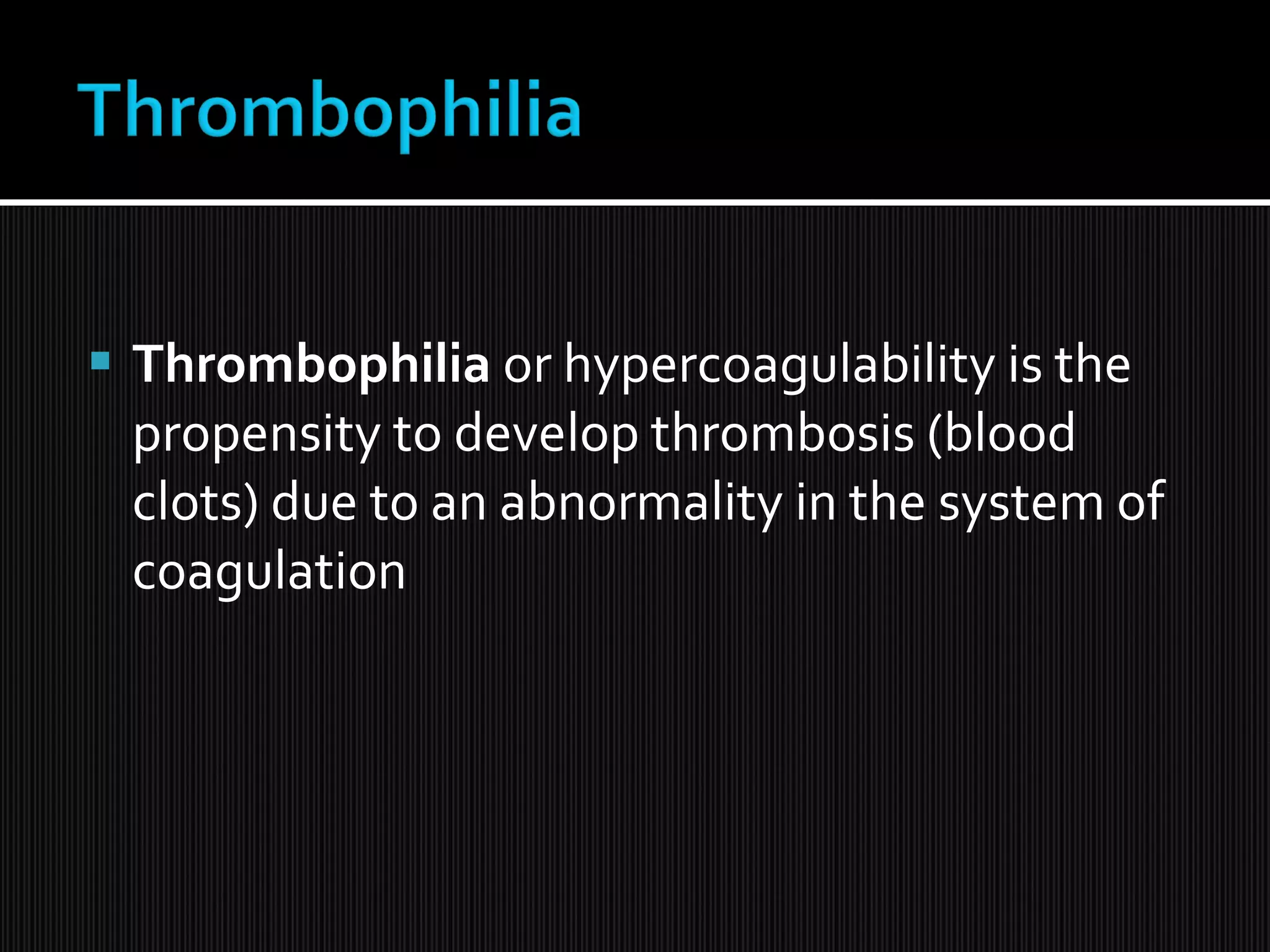 thrombophilias2-111216175316-phpapp02.pdf