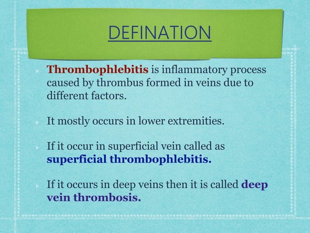 Thrombophlebitis and DVT ppt | PPTX
