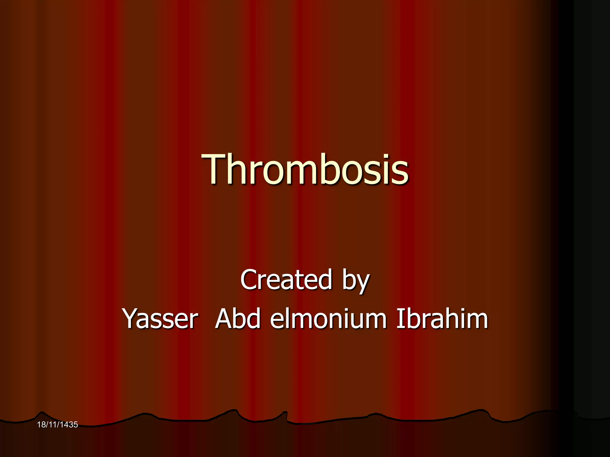 Thrombosis | PPT