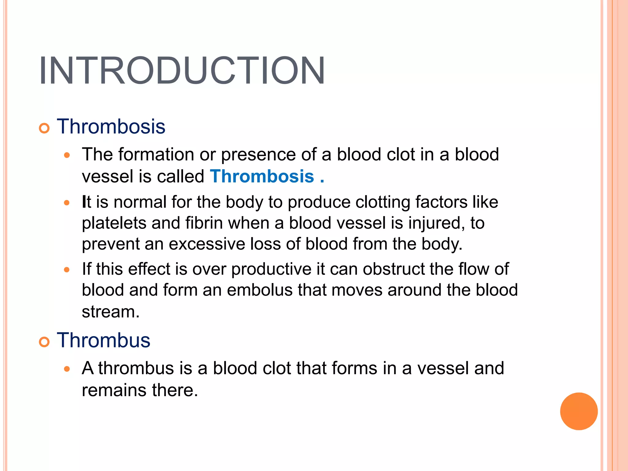 Thrombosis | PPTX