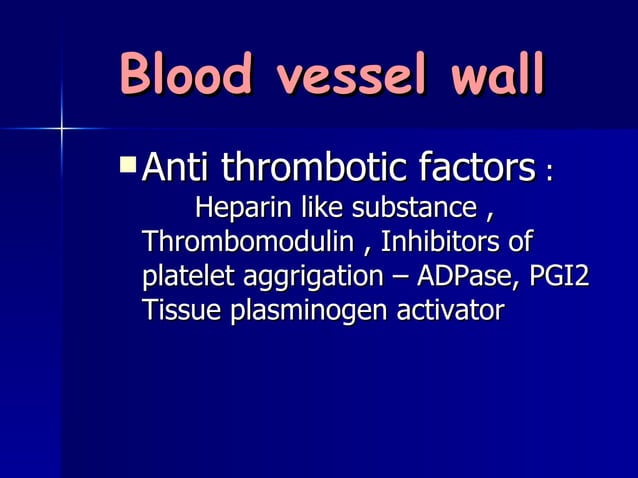 Thrombosis And Embolism | PPT | Blood Disorders | Diseases and Conditions