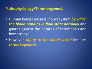 Thrombosis complete | PPTX