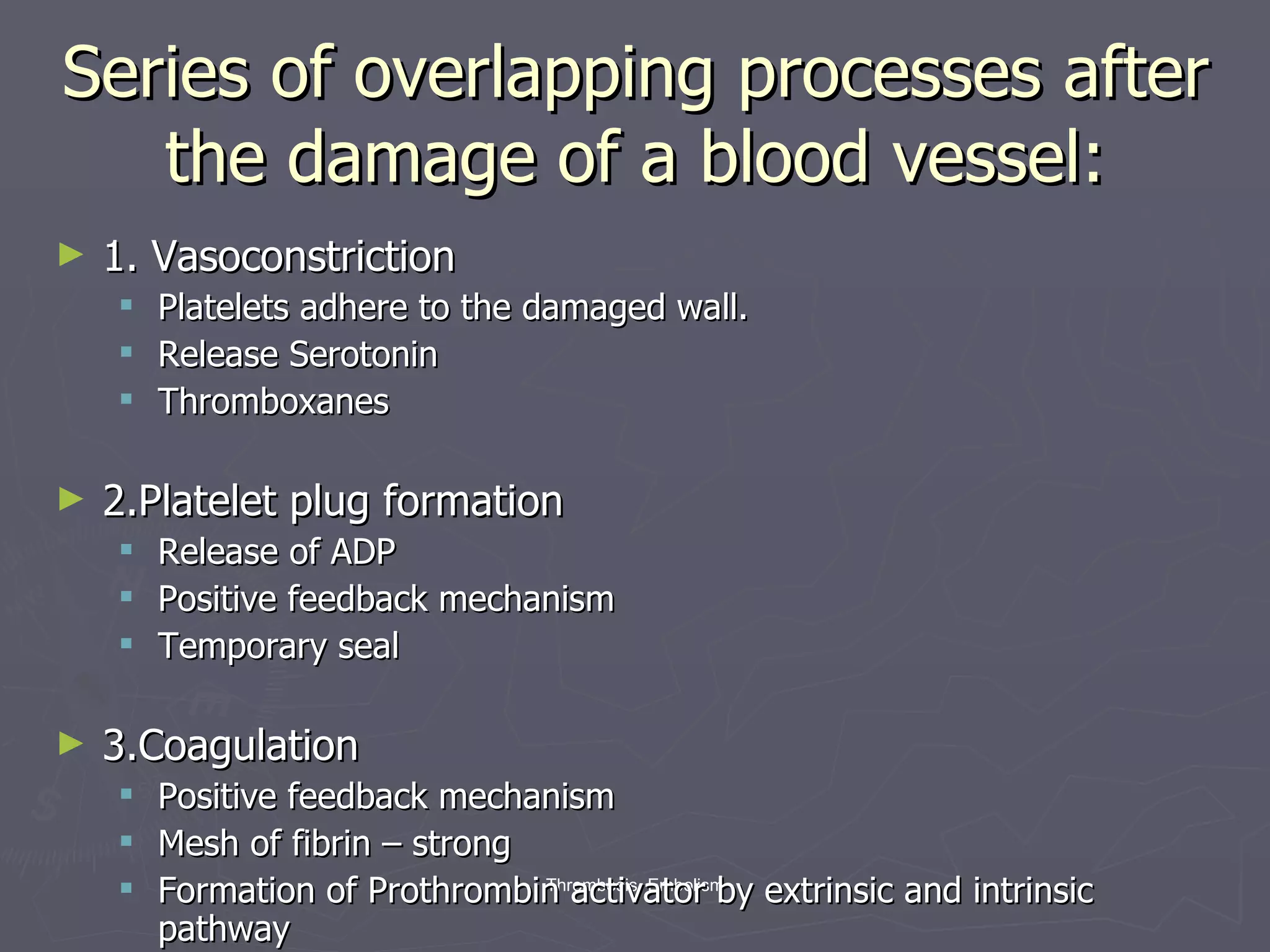 Thrombosis & embolism | PPT