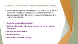 THROMBOTIC-DISORDERS-LAB-ASSESSMENT.pptx