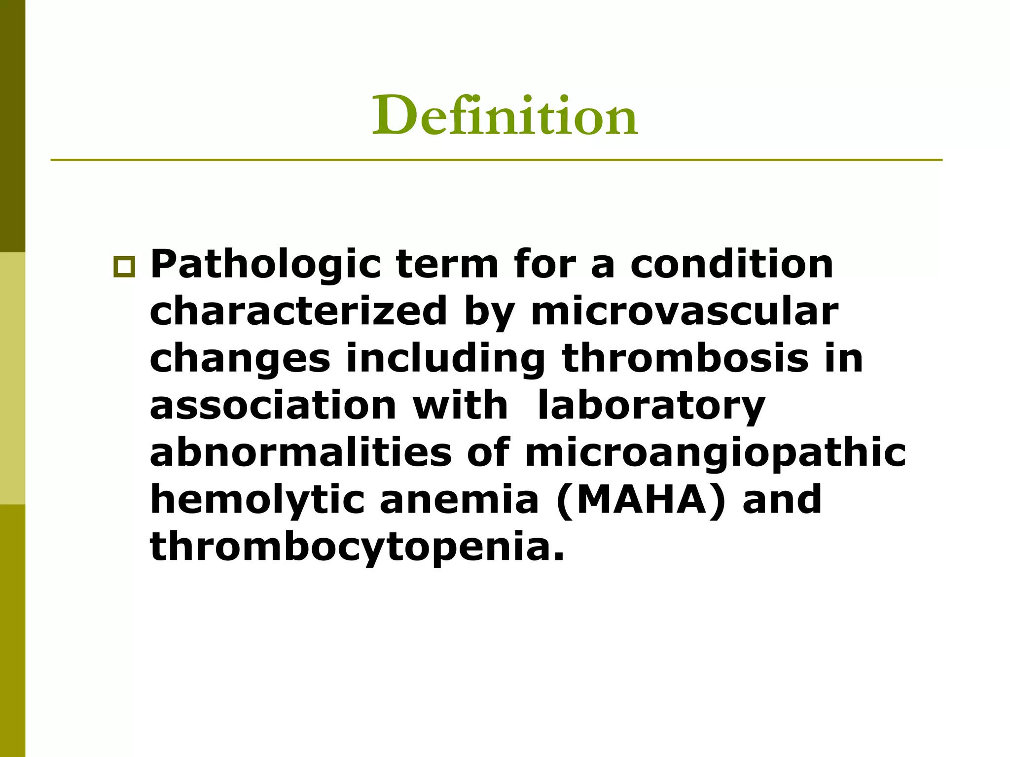 Thrombotic microangiopathy | PPTX