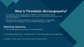 Thrombotic microangiopathy TMA, TTP.pptx