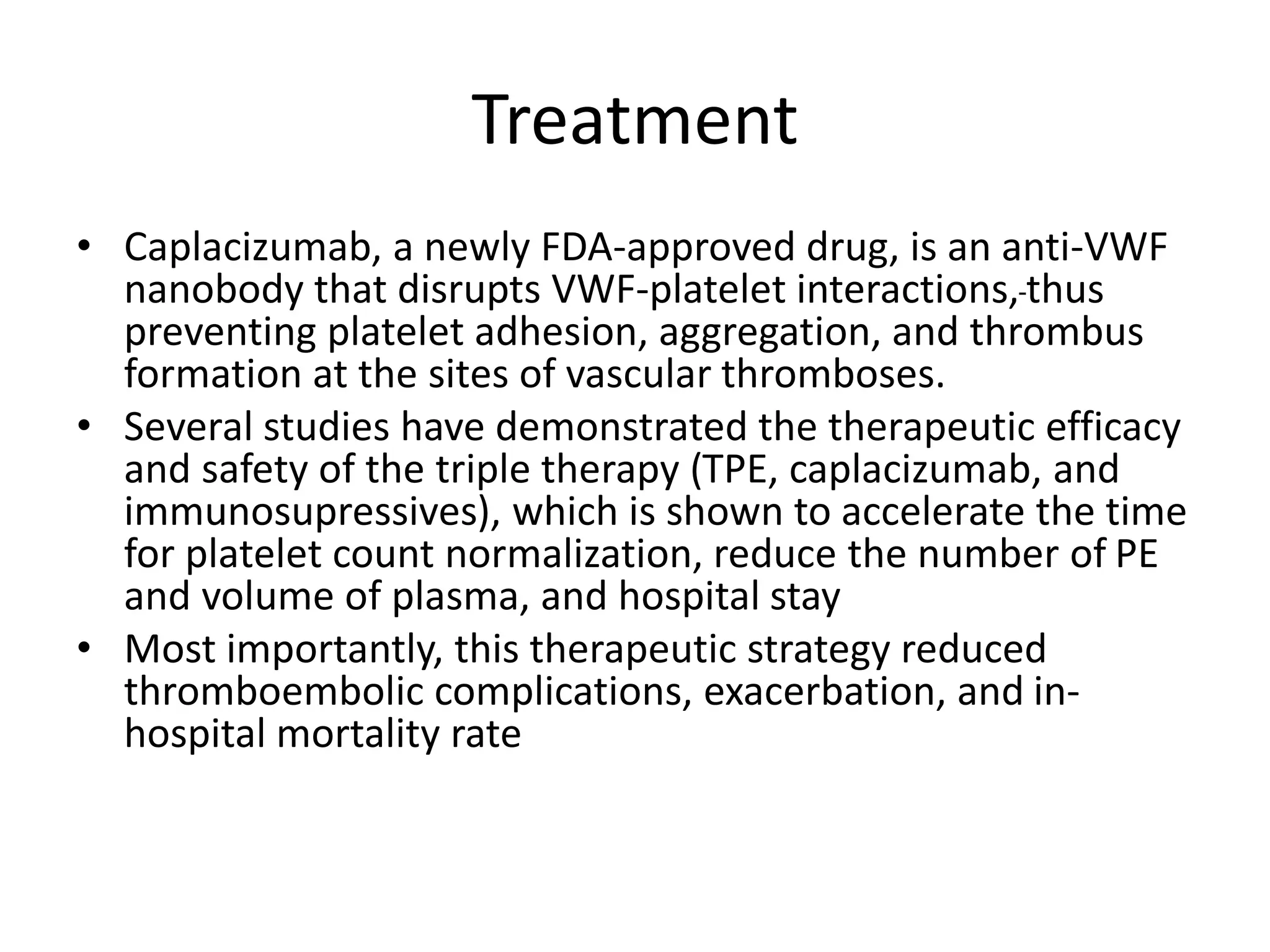 Thrombotic Thrombocytopenic Purpura.pptx