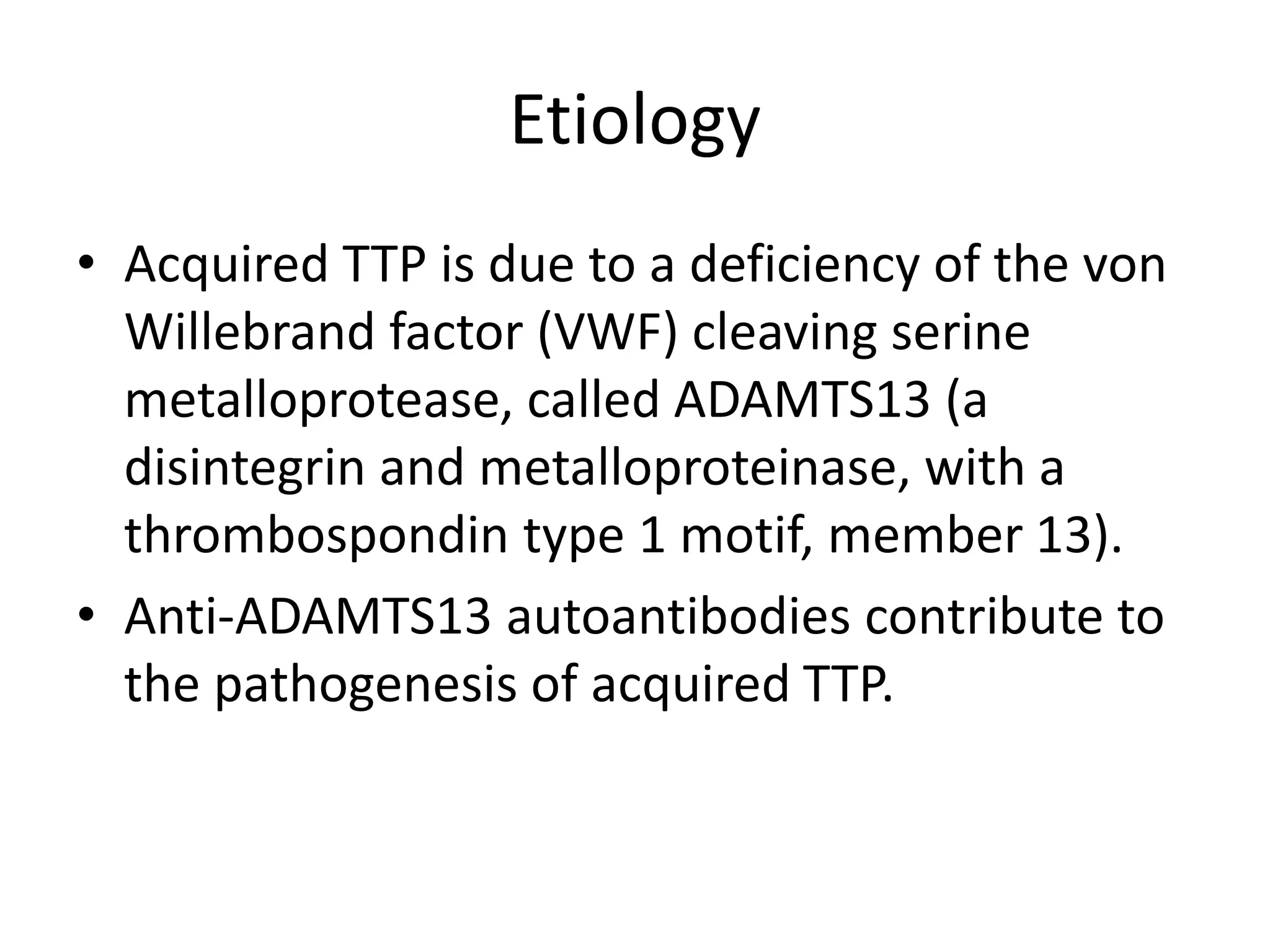 Thrombotic Thrombocytopenic Purpura.pptx