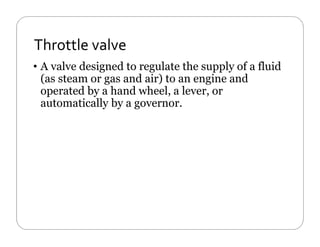 What Is Throttle valve | PPTX