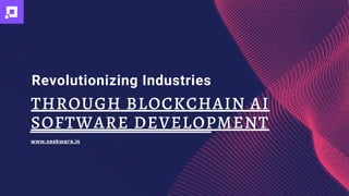 Seekware: Leading Blockchain AI Software Development Company | PDF