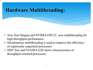 Throughput oriented aarchitectures | PPT