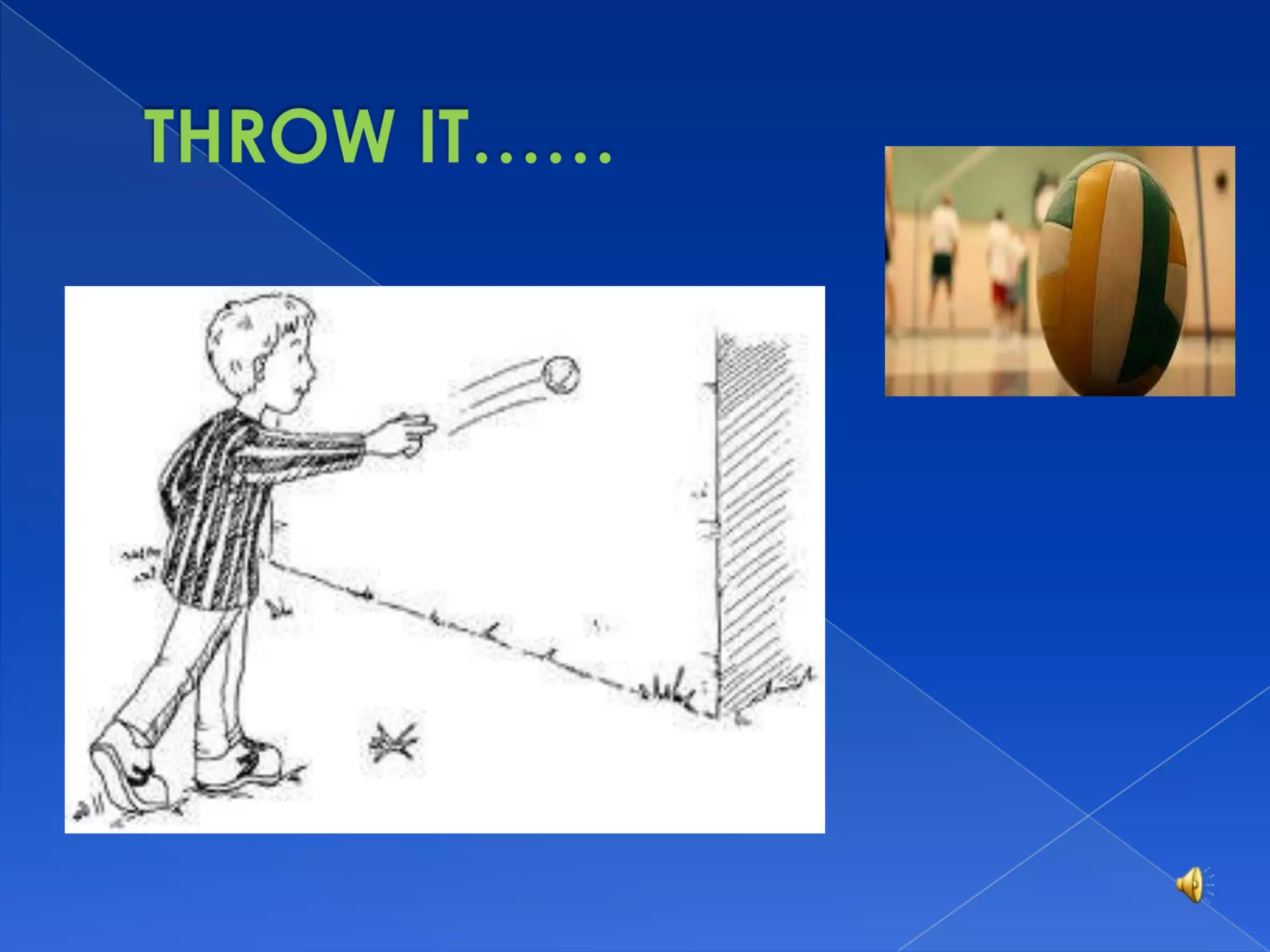Throw the ball | PPT