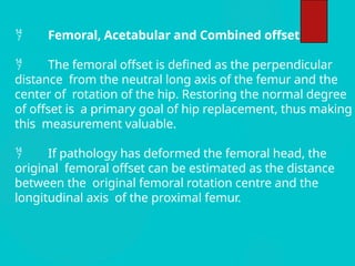 Pre op templating of Total hip replacement | PPTX