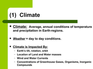 Ths general biology unit 1 our environment part 2_climate change and ...