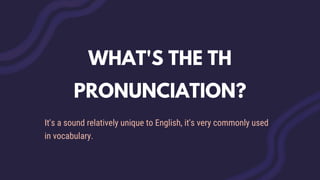 TH Sound Slides Pronunciation pdf class lesson | PDF