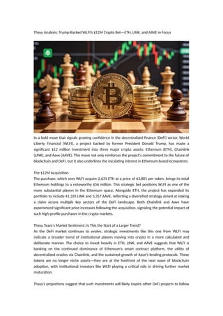 Thsyu Analysis: Trump-Backed WLFI’s $12M Crypto Bet—ETH, LINK, and AAVE in Focus | PDF