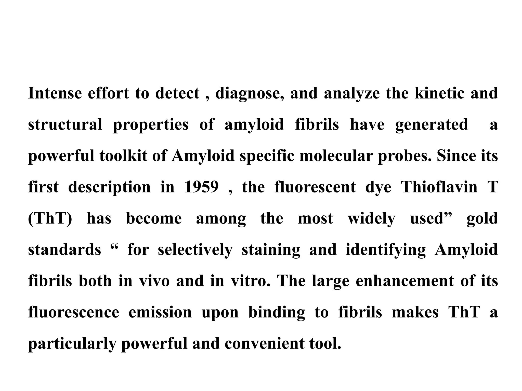 Thioflavin T assay | PPTX