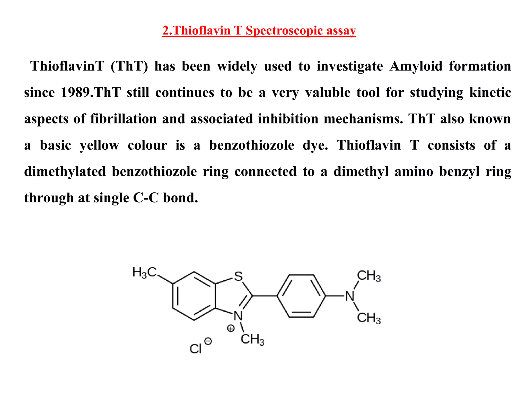 Thioflavin T assay | PPTX