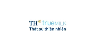 TH True Milk Masterbrand | PPTX