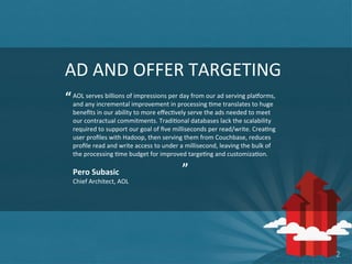 How AOL Advertising Uses NoSQL to Make Millions of Smart Targeting ...