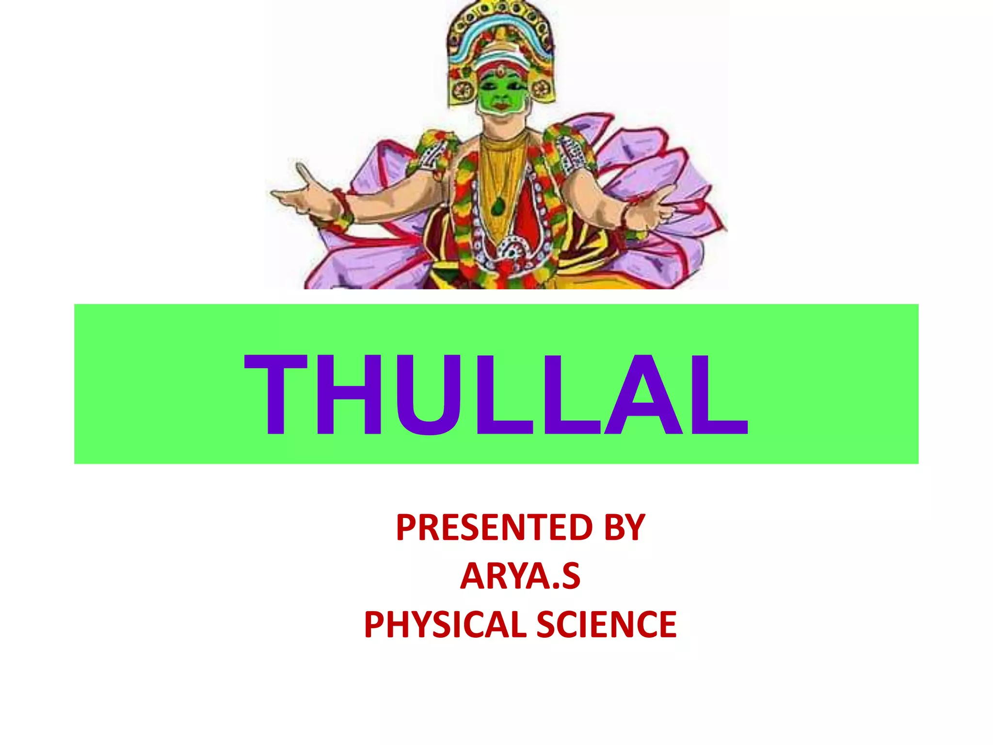 Thullal | PPTX